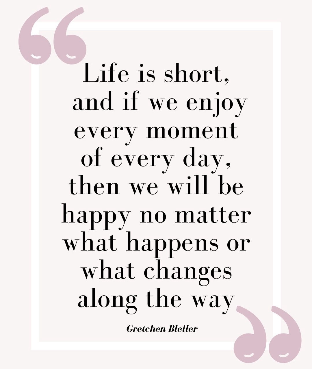 How to Enjoy Every Moment of Every Day - Rise&Inspire