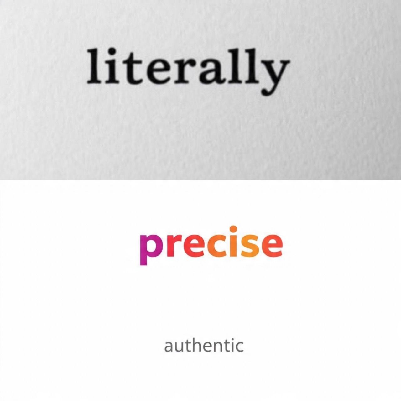 Why Do We Say “Literally” So Much—And Does It Still Mean Anything ...
